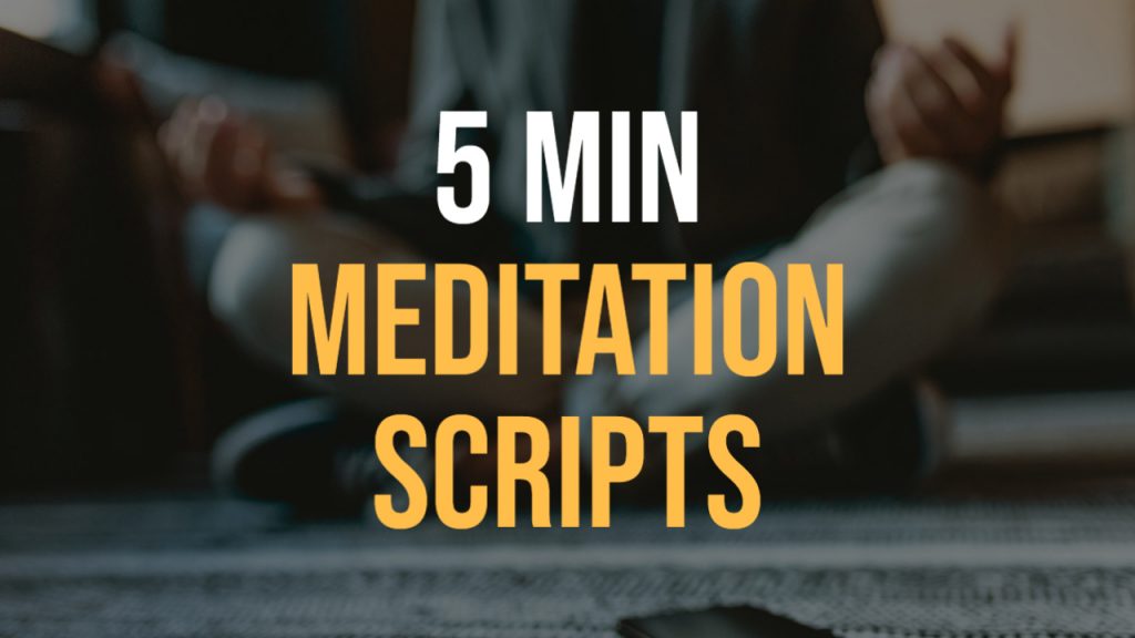 5 Minute Meditation Scripts - MyRelaxation.Online