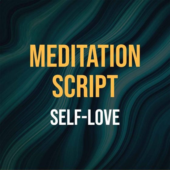 The Magic Of Self-Love (Meditation Script) - MyRelaxation.Online
