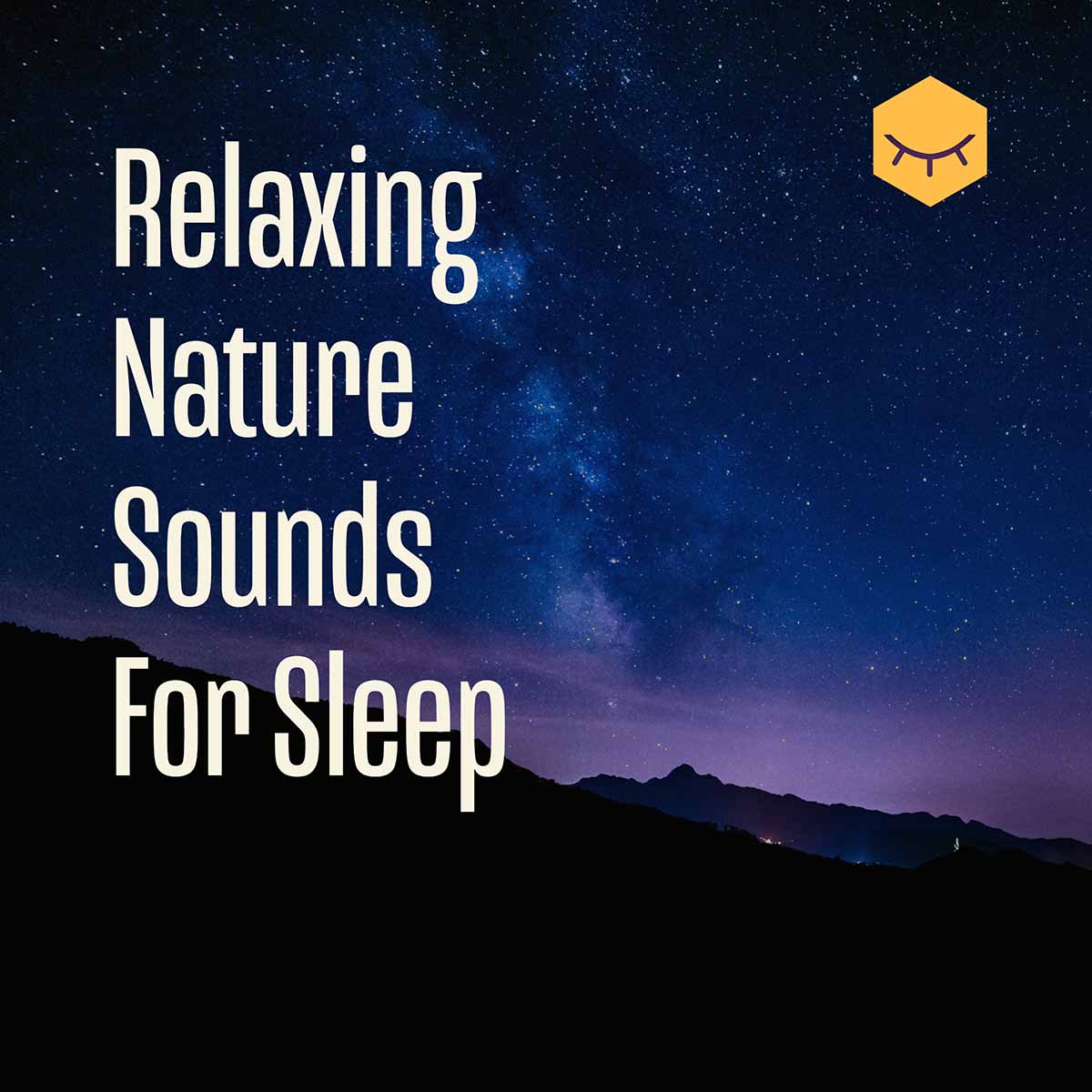 Relaxing Nature Sounds For Sleep - MyRelaxation.Online